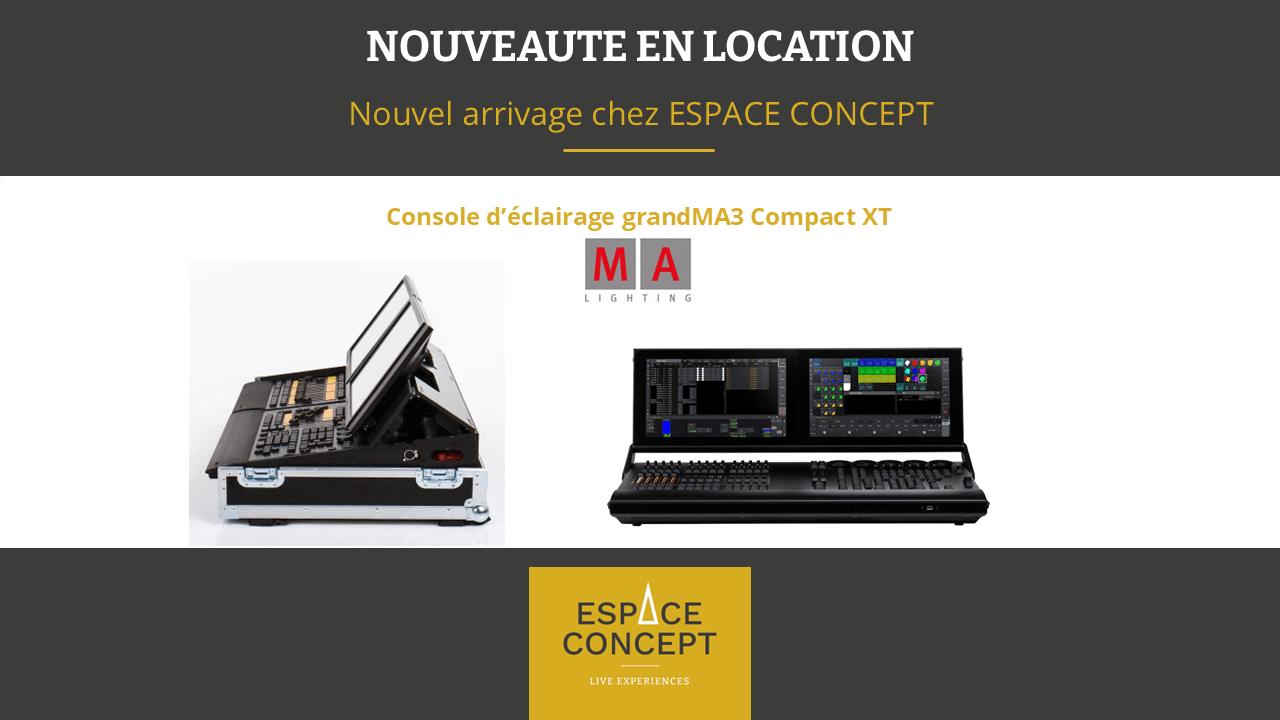 Nouveauté en location : console d'éclairage grandMA3 compact XT ...